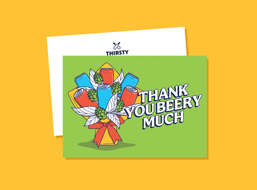 Thirsty 'Thank You Beery Much' Greeting Card - Singapore Gift Delivery